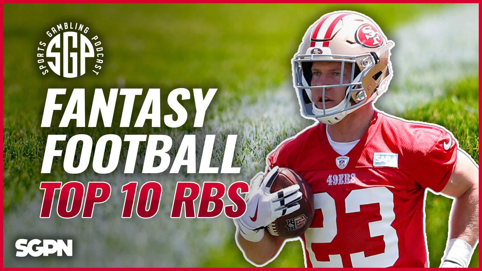 Fantasy Football Top 10 RBs (Ep. 1662) - Sports Gambling Podcast
