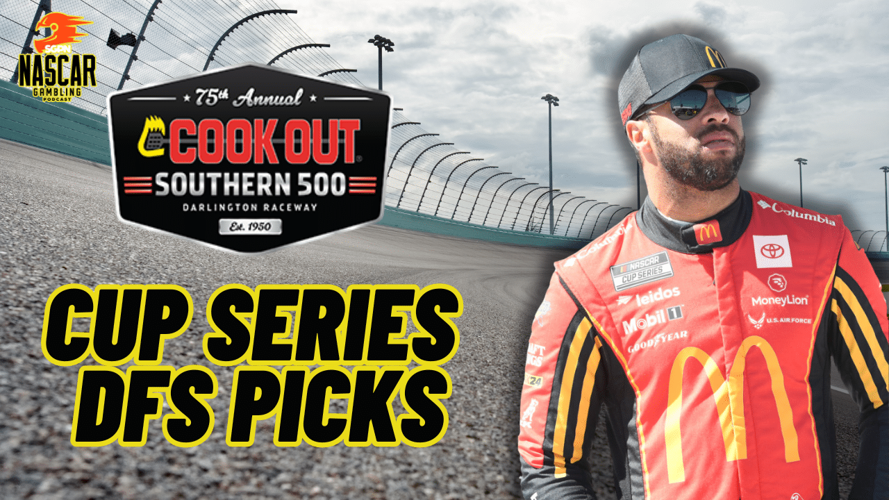 Cook Out Southern 500 DFS Picks 2024 I NASCAR Gambling Podcast (Ep. 488 ...