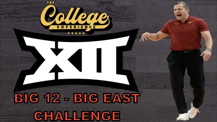 Big 12 - Big East Challenge Preview | The Big 12 Experience (Ep. 145 ...