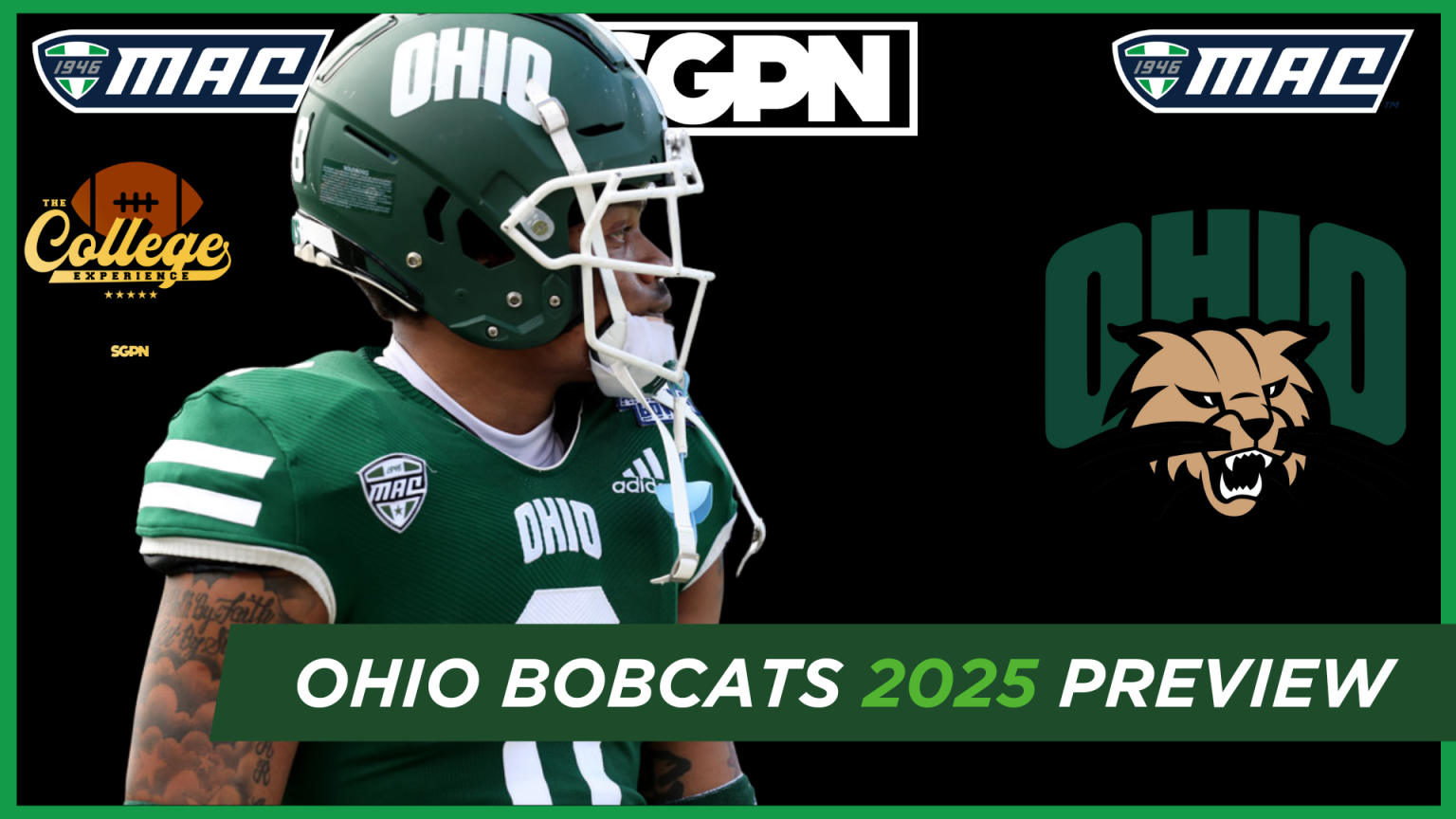 Ohio Bobcats 2025 Team Preview | The College Football Experience (Ep ...