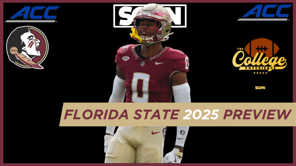 Florida State Seminoles 2025 Preview | The College Football Experience ...