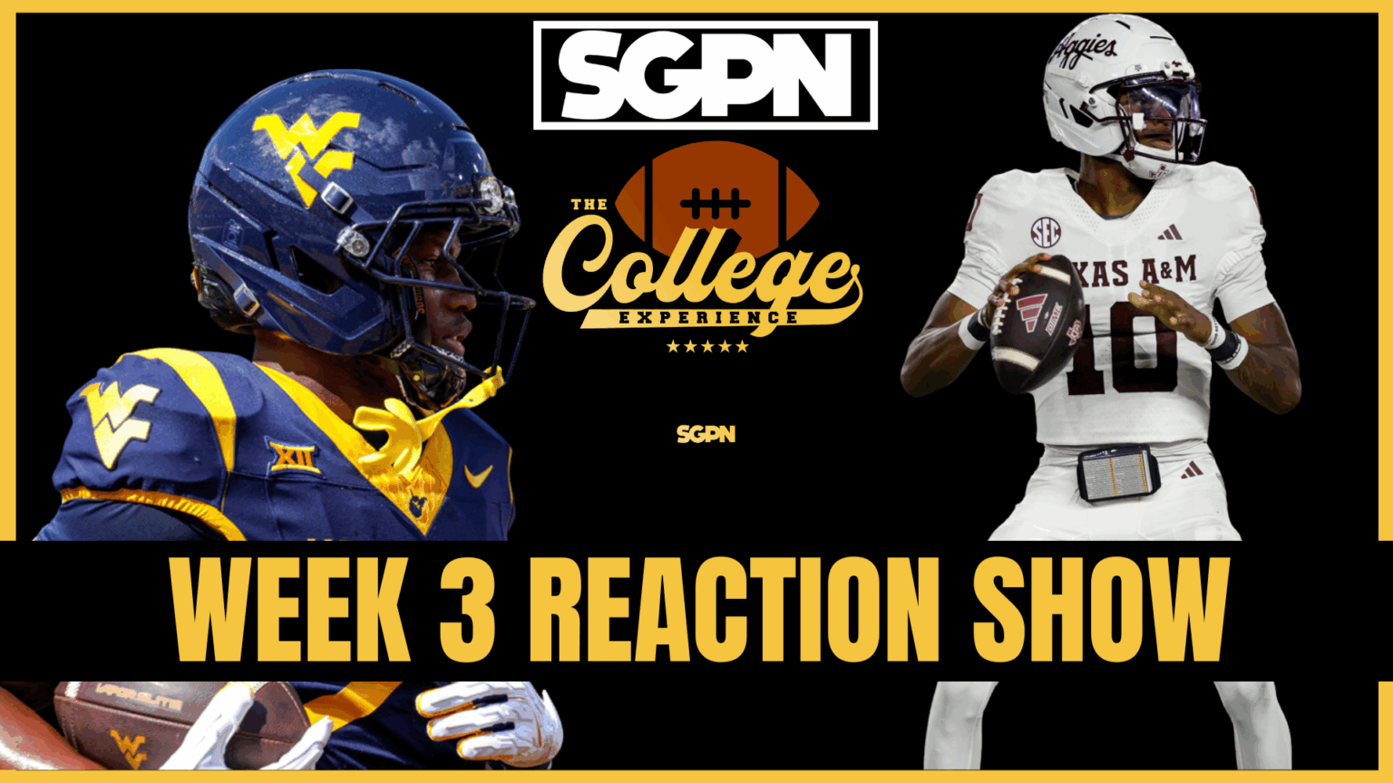Week 3 Reaction Show | The College Football Experience (Ep. 2026 ...