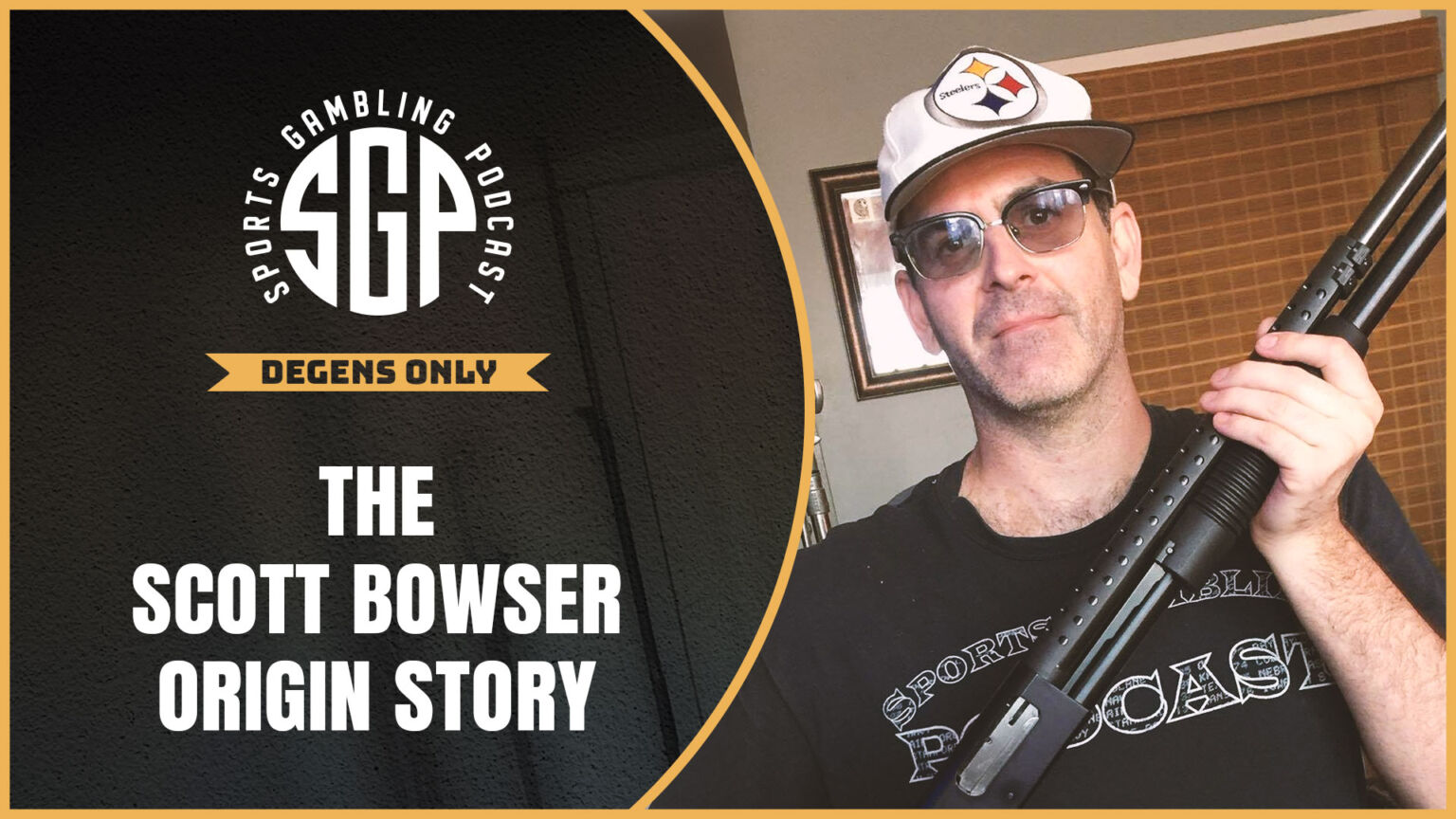 SGP Stories: The Scott Bowser Origin Story (Ep. 21) - Sports Gambling ...