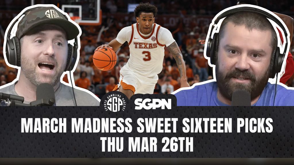 March Madness 2026 Sweet Sixteen Picks Part One (Ep. 2523) - Sports ...